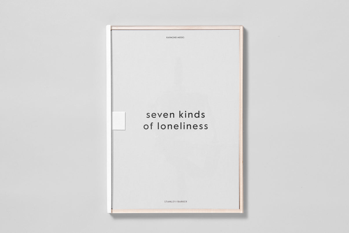 seven kinds of loneliness – STANLEY/BARKER